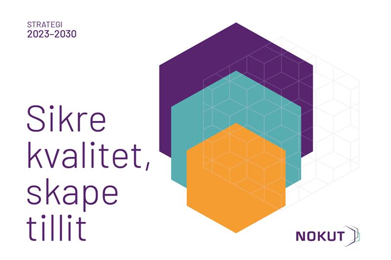 Strategi for utvikling av NOKUT 2023–2030 | Nokut